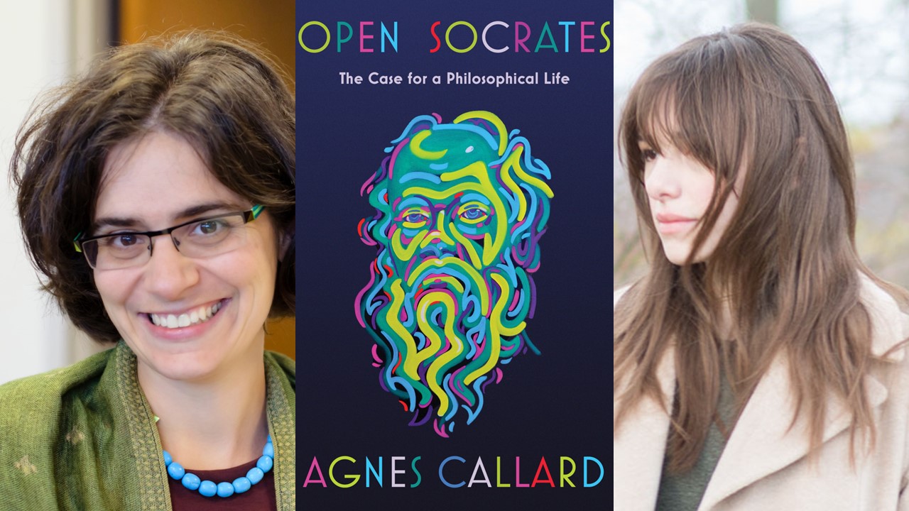 Agnes Callard Discusses Open Socrates with Elizabeth Bruenig | Brooklyn ...