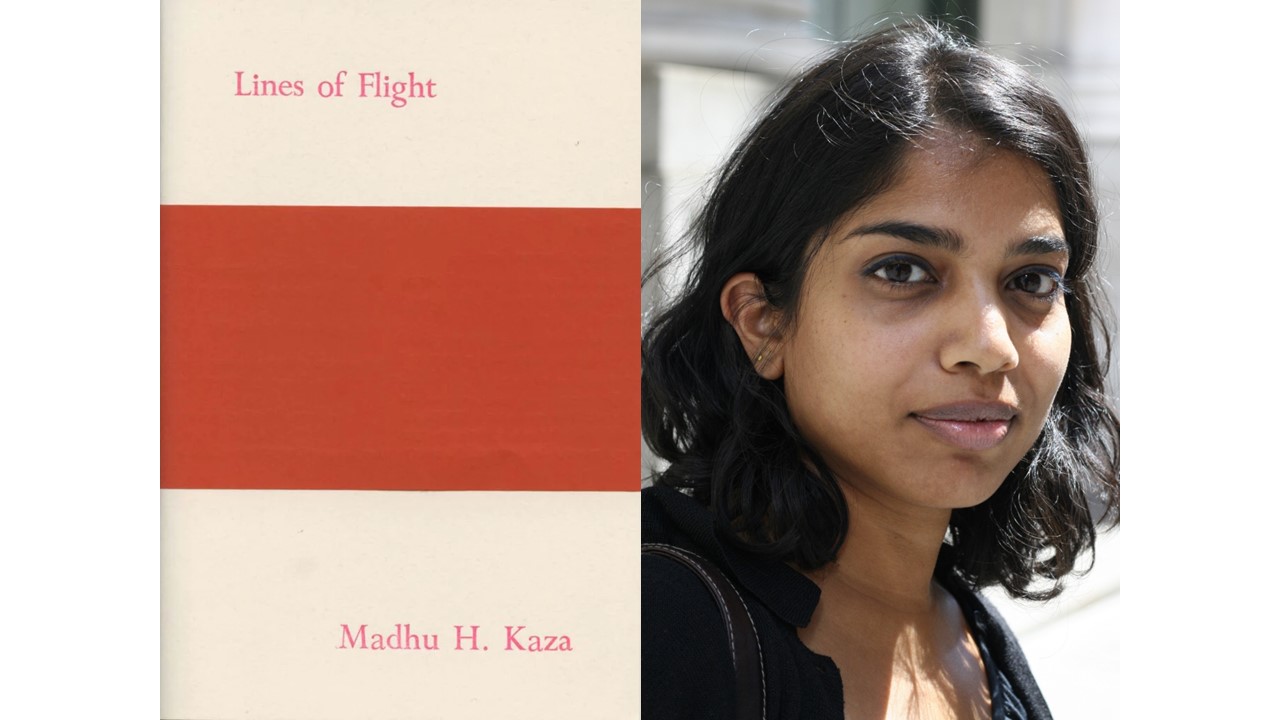 Madhu Kaza on Lines of Flight with Youmna Chlala, Jacqui Cornetta ...