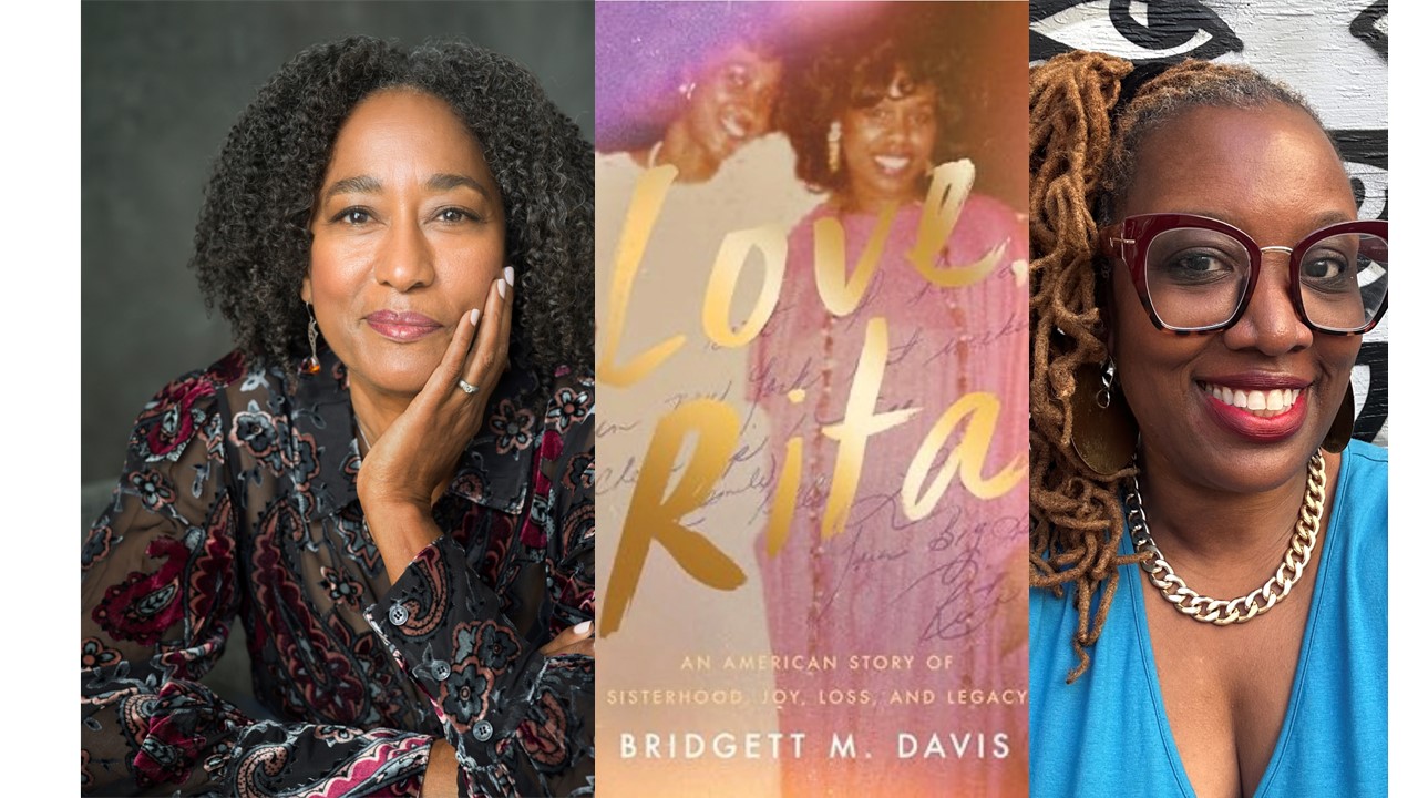 Bridgett M. Davis Discusses Love, Rita with Deesha Philyaw | Brooklyn Public Library