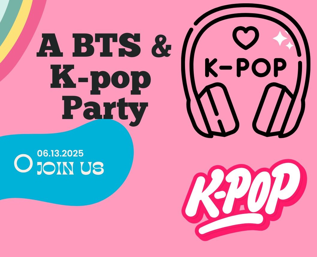 Welcome Back, BTS: A Kpop Party for All | Brooklyn Public Library