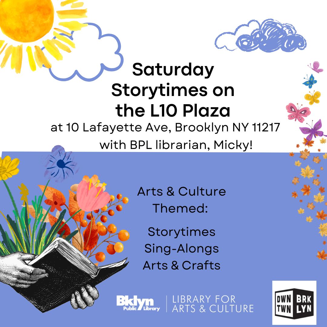 Saturday Storytime on the L10 Plaza | Brooklyn Public Library
