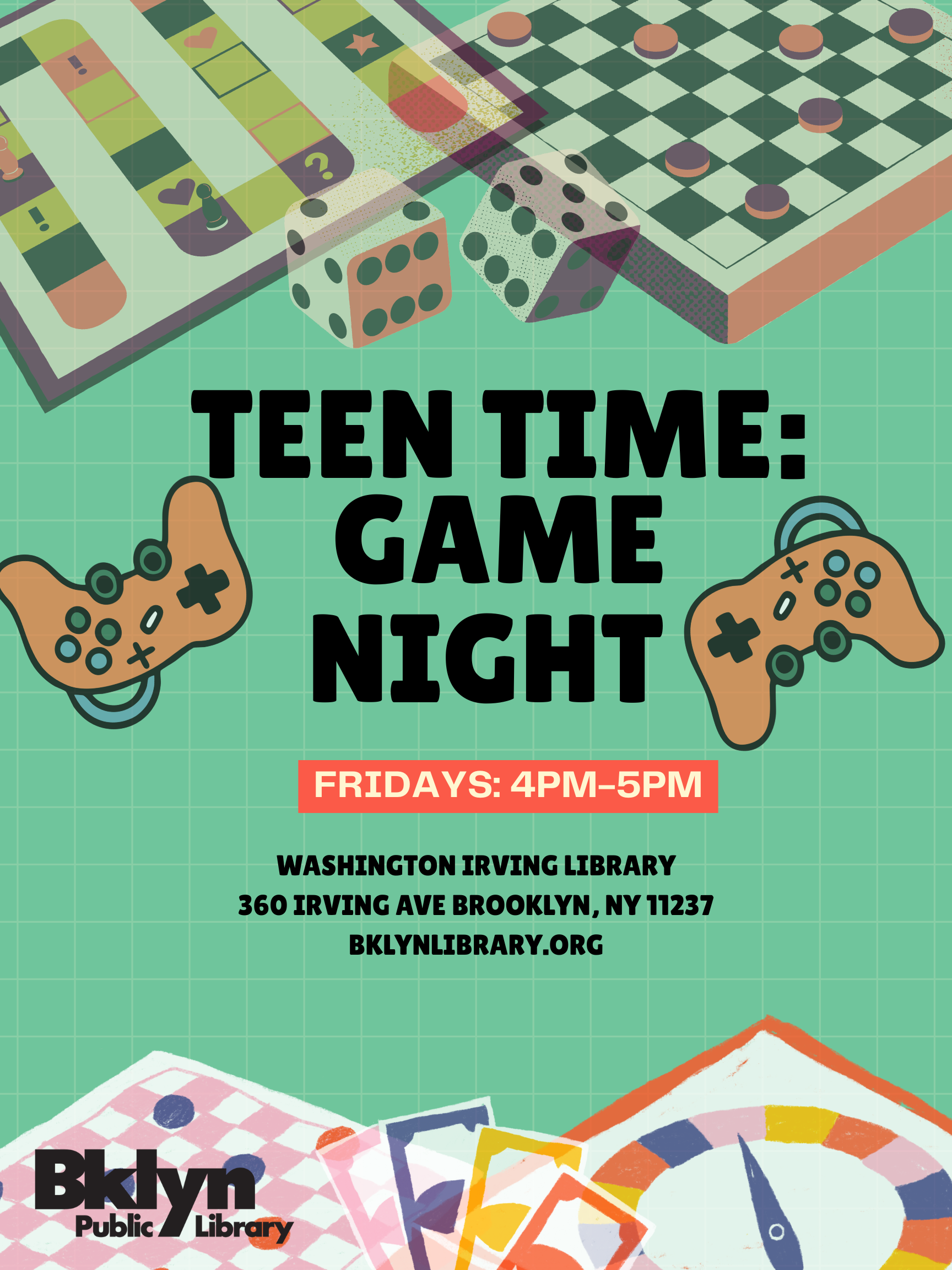 Teen Time: Game Night | Brooklyn Public Library