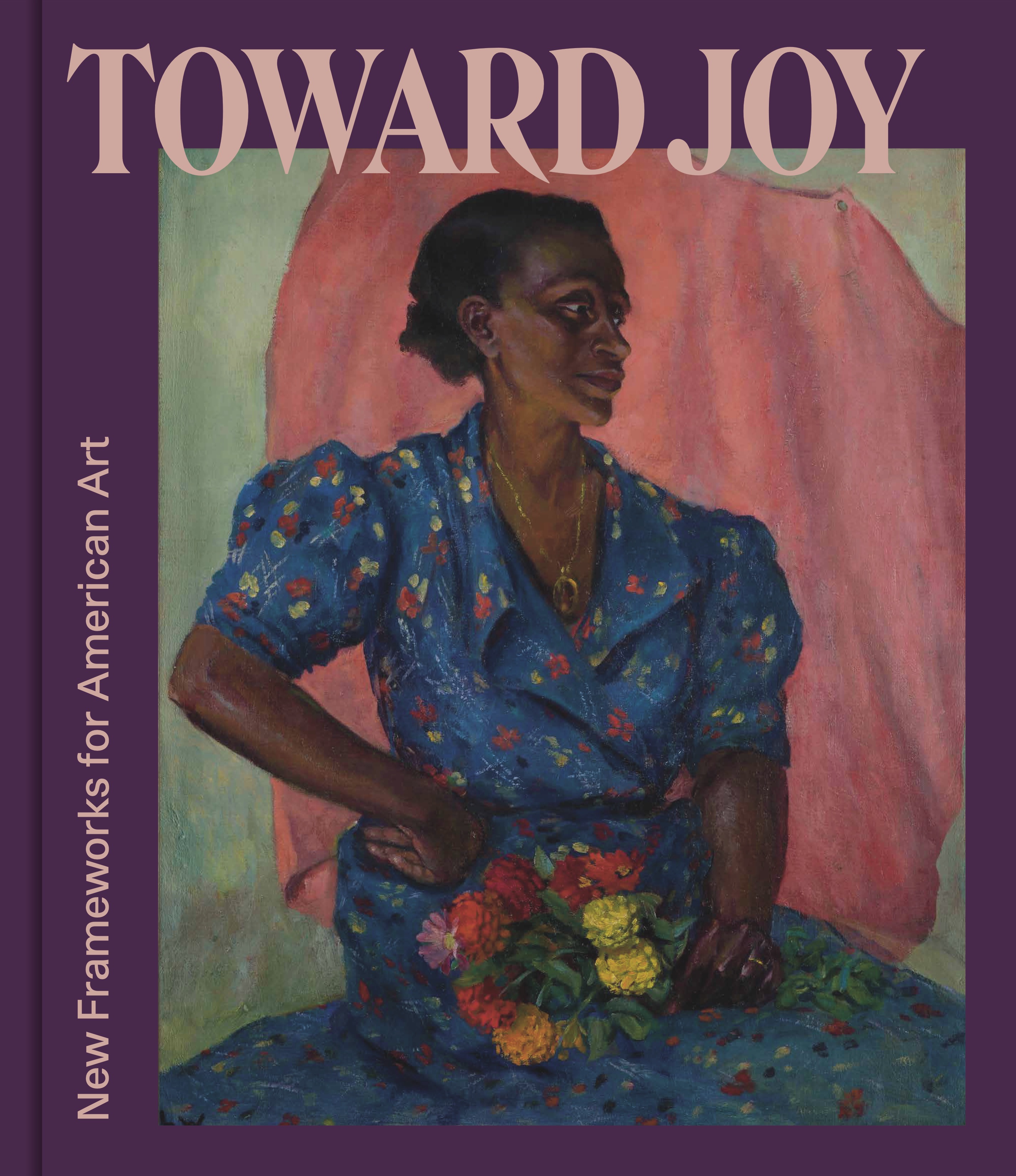 Toward Joy: New Frameworks for American Art | Brooklyn Public Library