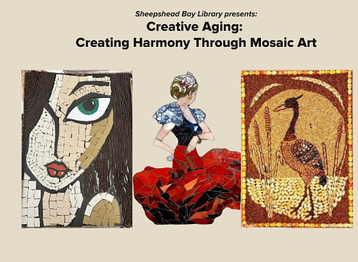 Creative Aging: Creating Harmony Through Mosaic Art | Brooklyn Public ...